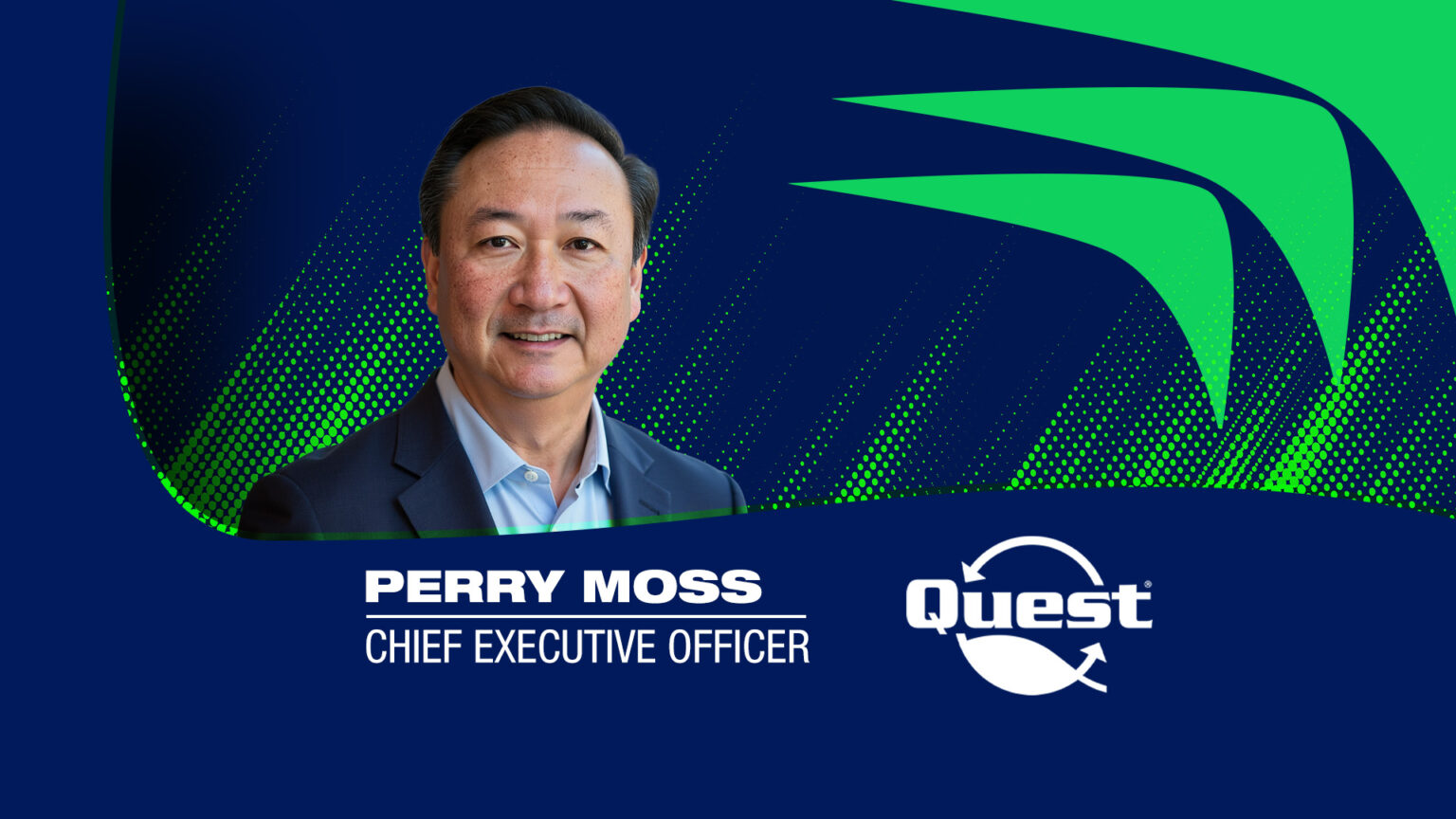 Meet the CEO: Perry Moss on Quest's New Era of Excellence
